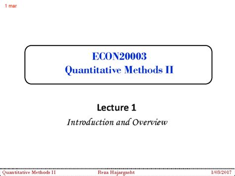 Lecture 1 1 Mar Quantitative Methods II Lecture 1 Introduction And Overview Quantitative
