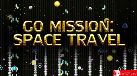 《执行任务：太空旅行（go Mission Space Travel）》darksiders镜像版 En Switch520游戏网