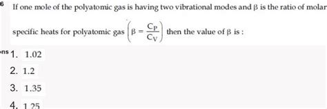 [answered] 6 If One Mole Of The Polyatomic Gas Is Having Two Kunduz