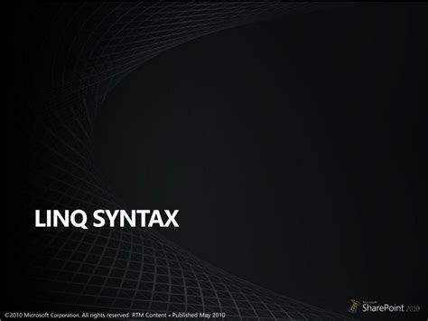 Ppt Accessing Sharepoint 2010 Lists Using Linq To Sharepoint
