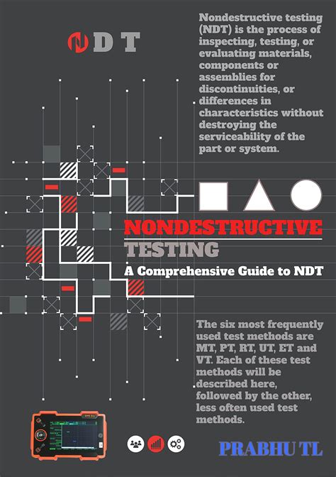 Nondestructive Testing Ndt A Comprehensive Guide To Ndt By Prabhu Tl Goodreads