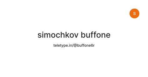 Simochkov Buffone — Teletype