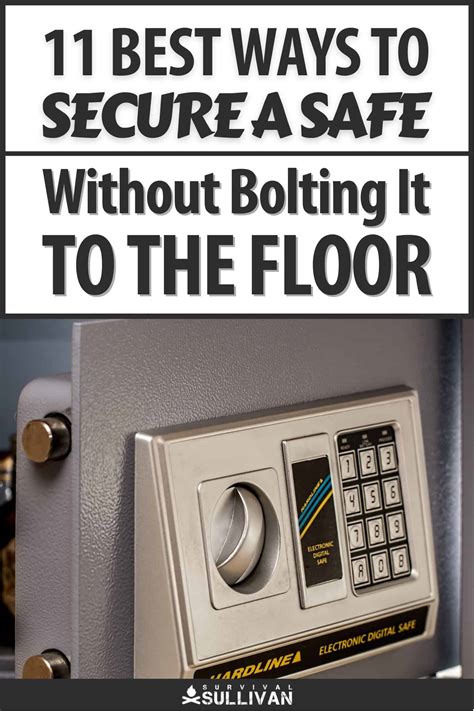 Ways To Secure A Safe Without Bolting It To The Floor