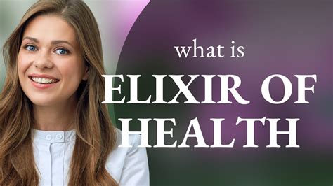 Elixir Of Health Unveiling The Magic Of Idioms Youtube