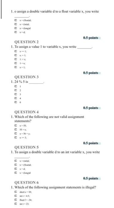 Solved 1 O Assign A Double Variable D To A Float Variable