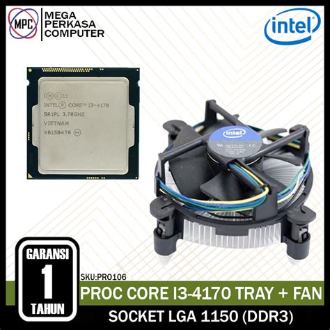 Jual Processor Intel Core I3 4170 I3 Gen 4 Tray Fan Socket LGA 1150 DDR3 Shopee Indonesia
