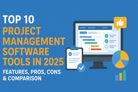 Top 10 Project Management Software Tools In 2025 Features Pros Cons And Comparison
