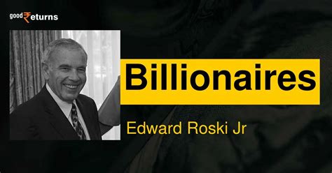 Edward Roski Jr Edward Roski Jr Net Worth Biography Age Spouse