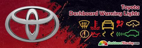 Toyota Dashboard Warning Lights Symbols And Meanings