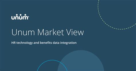 Unum Market View Hr Technology And Benefit Data Integration