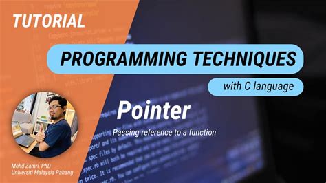 Tutorial Passing Reference To A Function Using Pointer Youtube
