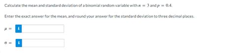 Solved Calculate The Mean And Standard Deviation Of A Chegg