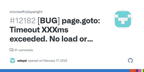 Bug Pagegoto Timeout Xxxms Exceeded No Load Or Domcontentloaded