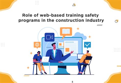 How Web Based Training Can Impact Safety In Construction Industry