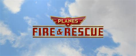 Planes Fire And Rescue Movie