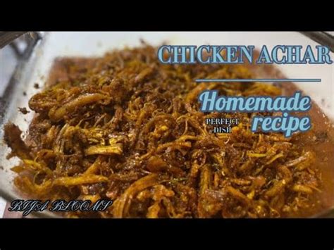 CHICKEN ACHAR RECIPE YouTube