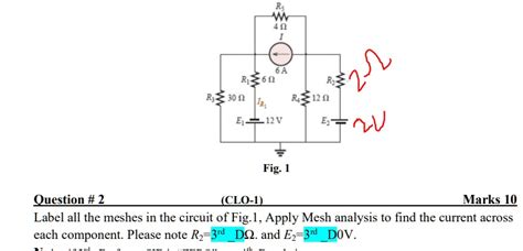 Solved 12v Fig1 Question 2 Clo 1 Marks 10 Label All The Meshes