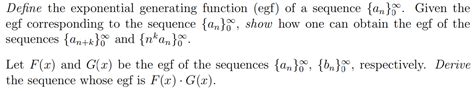 Define The Exponential Generating Function Egf Of A