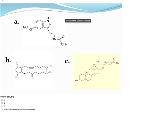 Solved B Water Soluble A B C MORE THAN ONE ANSWER IS Chegg Com