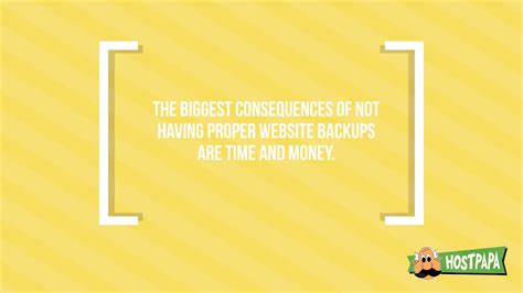 Why You Need Automated Website Backup The HostPapa Blog