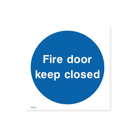 Fire Door Keep Closed Sign Safety Signs And Stickers