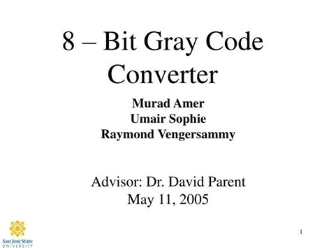 Ppt 8 Bit Gray Code Converter Powerpoint Presentation Free