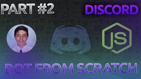 Making A Discord Bot From Scratch Part 2 More Commands Nodejs Youtube