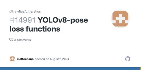 Yolov8 Pose Loss Functions · Issue 14991 · Ultralyticsultralytics