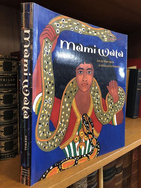 Mami Wata Arts For Water Spirits In Africa And Its Diasporas Henry