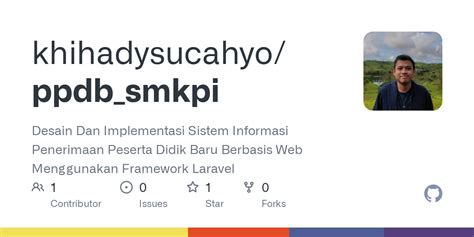 Github Khihadysucahyoppdbsmkpi Desain Dan Implementasi Sistem Informasi Penerimaan Peserta