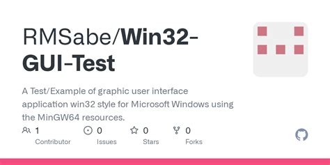 GitHub RMSabe Win GUI Test A Test Example Of Graphic User Interface Application Win Style