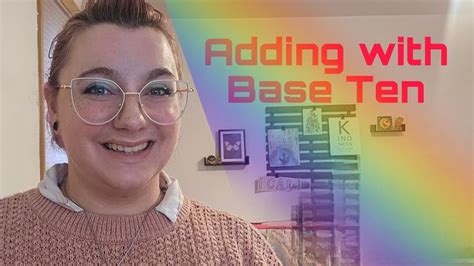 Addition And Subtraction Practice Adding With Base Ten Youtube