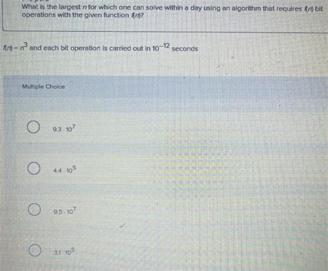 Solved What Is The Largest N For Which One Can Solve Within