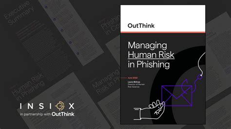 Nick Osborne On Linkedin Whitepaper Managing Human Risk In Phishing Outthink