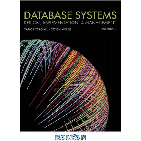 خرید و قیمت دانلود کتاب Database Systems Design Implementation And Management ترب