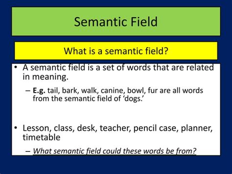 Semantic Field For Year 7 Students Englishpptx