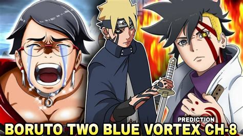 Boruto And Kawaki Vs The Shinjus Boruto Two Blue Vortex Chapter 8 Prediction In Hindi Youtube