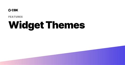 Widget Themes
