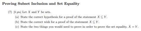 Solved Proving Subset Inclusion And Set Equality Pts Chegg Com