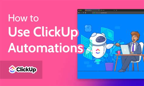 how to use clickup automations in 2025 [a beginner s guide]