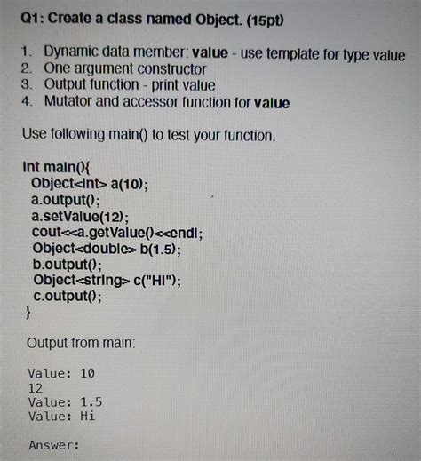 Solved Q1 Create A Class Named Object 15pt 1 Dynamic