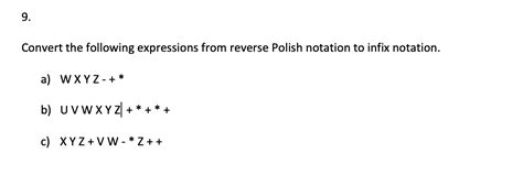 Solved Convert The Following Expressions From Reverse Polish