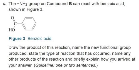 Solved The Nh2 Group On Compound B Can React With Benzoi