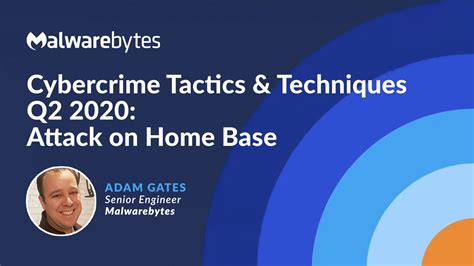 Malwarebytes Presentation Cybercrime Tactics And Techniques 2020 The