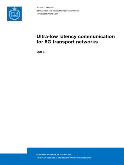 Ultra Low Latency Communication For 5g Transport Networks Jun Li Pdf