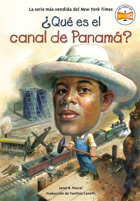 ¿qué Es El Canal De Panamá What Is The Panama Canal Spanish Edition