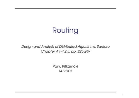 Ppt Routing Design And Analysis Of Distributed Algorithms Santoro