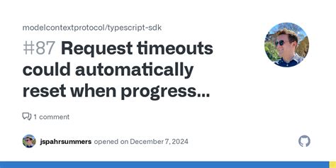 Request Timeouts Could Automatically Reset When Progress Notifications