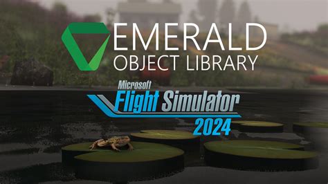 Emerald Scenery Design Scenery Addons For Msfs And P3d
