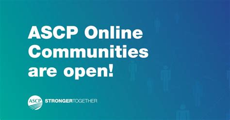 Ascp Online Communities Are Now Available For Ascp Members Members Can Navigate The Communities